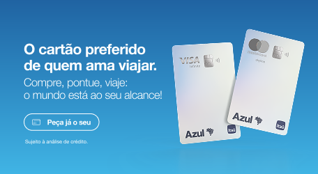 Azul - Linhas Aéreas Brasileiras. O Céu é Azul.